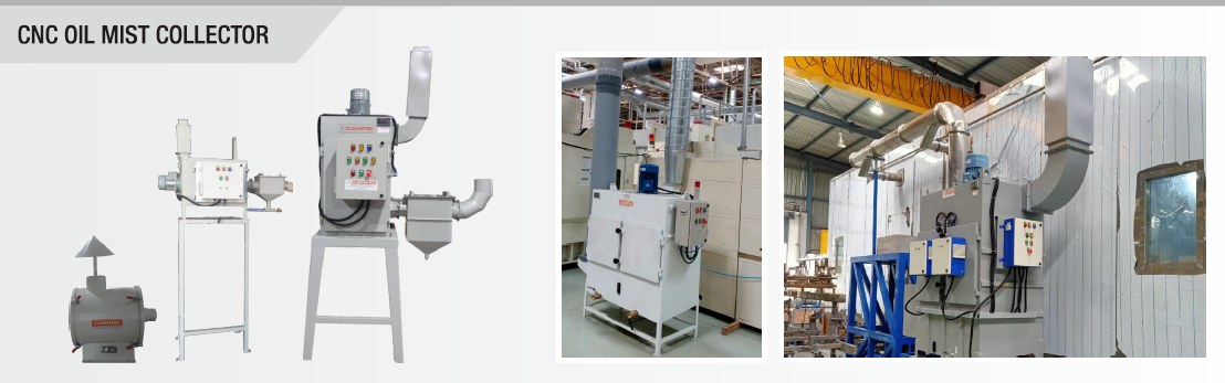 Cnc Oil Mist Collector Manufacturers in India | Cleantek
